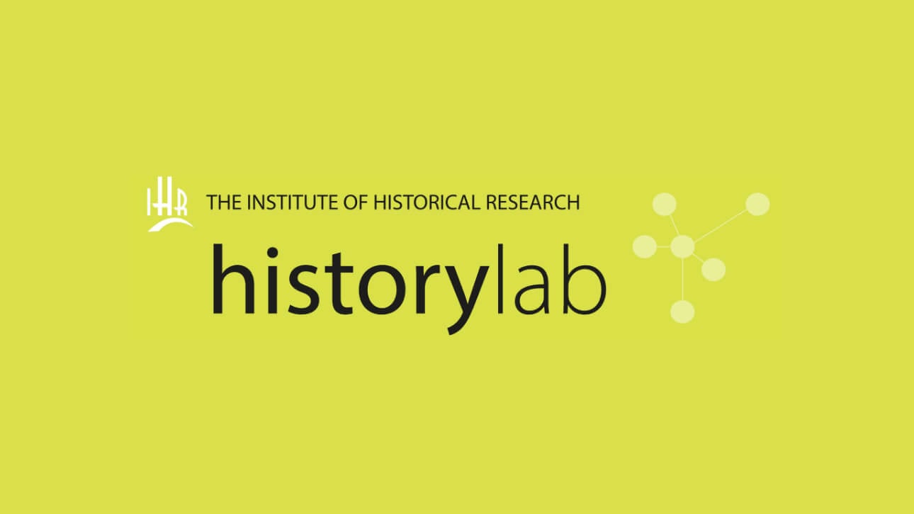 History Lab | Institute of Historical Research